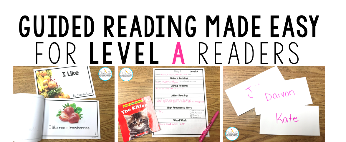 Guided Reading for Level A Readers - Natalie Lynn Kindergarten