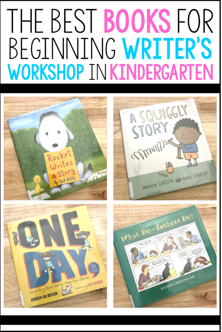 Books to Begin Writer's Workshop in Kindergarten - Natalie Lynn ...