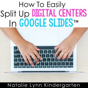 How to Easily Split Up Digital Centers in Google Slides™