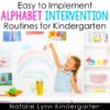 Easy Alphabet Intervention Activities to Add to Your Daily Routine