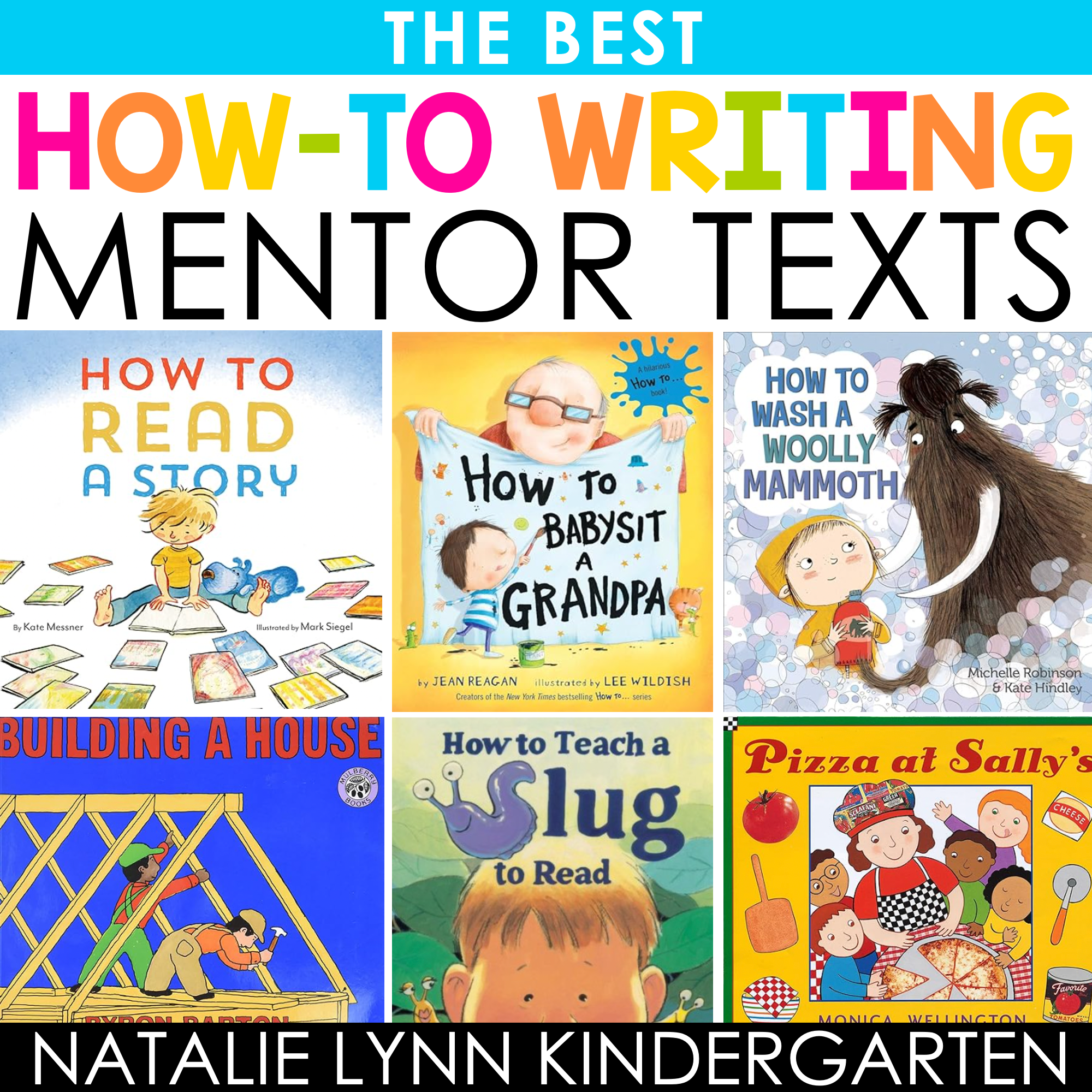 The Best Mentor Texts for How To Writing in Kindergarten