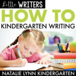 Kindergarten Writer's Workshop for the Year | Kindergarten Writing ...