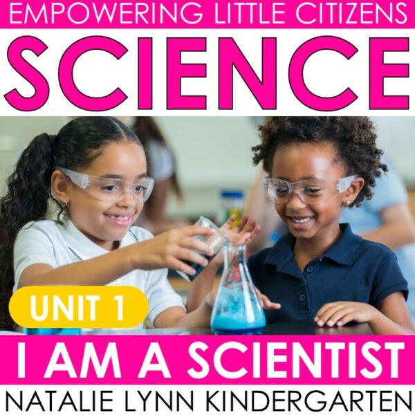 Kindergarten Science Unit 1 I Am a Scientist + My Five Senses Lessons ...